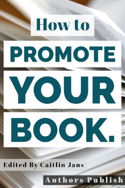 Now Available: How to Promote Your Book.